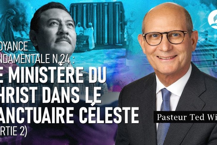 28 Croyance Fundamentales – Secrets de la Bible