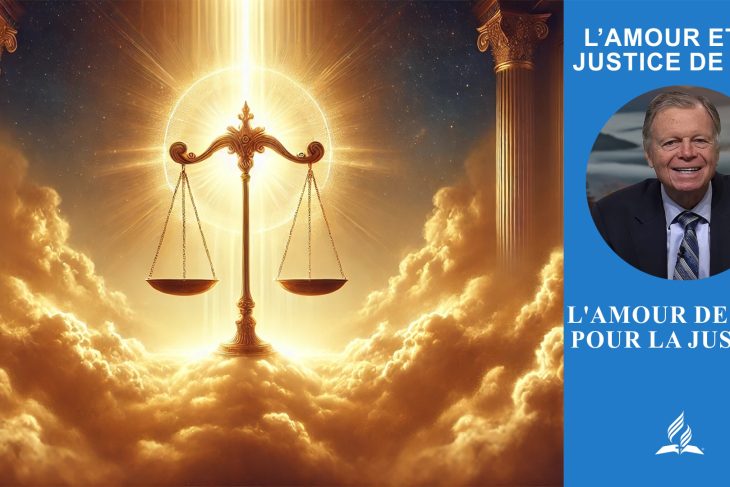 L’amour et la justice de Dieu – Secrets de la Bible
